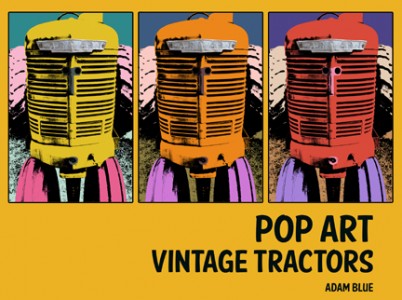 Pop Art Vintage Tractors - Adam Blue